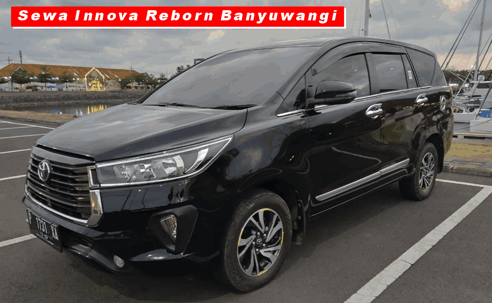 Sewa Innova Reborn Banyuwangi - Vira Travel